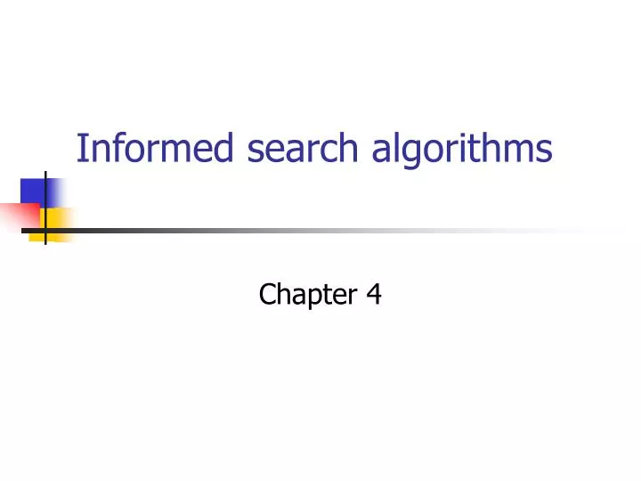 PPT - Informed search algorithms PowerPoint Presentation, free download - ID:1030139