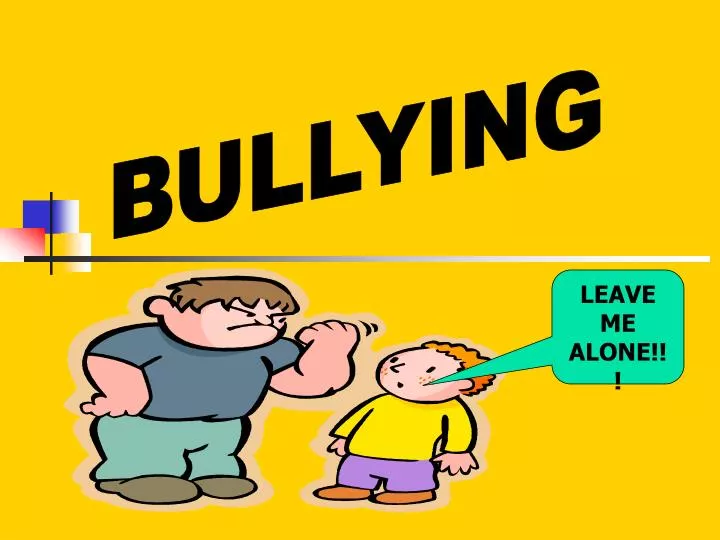 Ppt Bullying Powerpoint Presentation Free Download Id 1031972