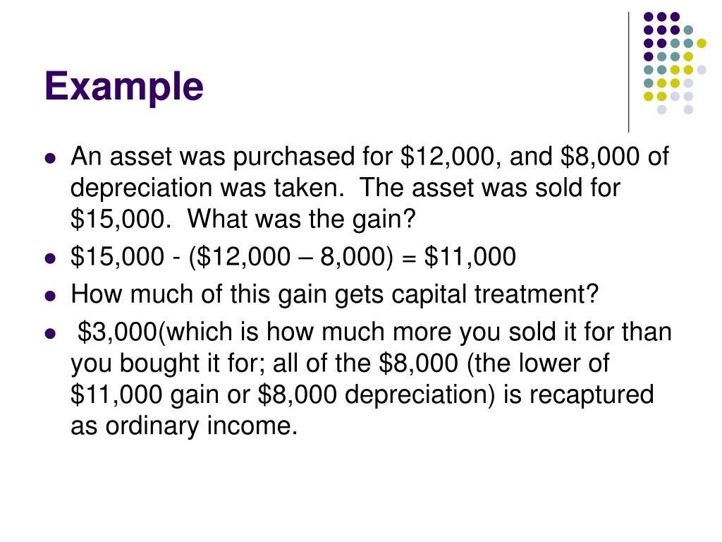 PPT - Section 1231 Capital Gain Treatment of Assets Used in Trade or ...