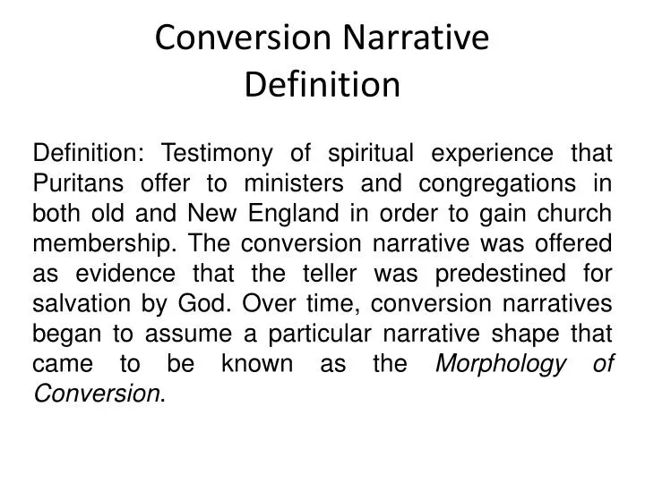 PPT - Conversion Narrative Definition PowerPoint Presentation, free ...