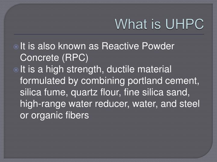 PPT - Ultra High Performance Concrete (UHPC) PowerPoint Presentation ...
