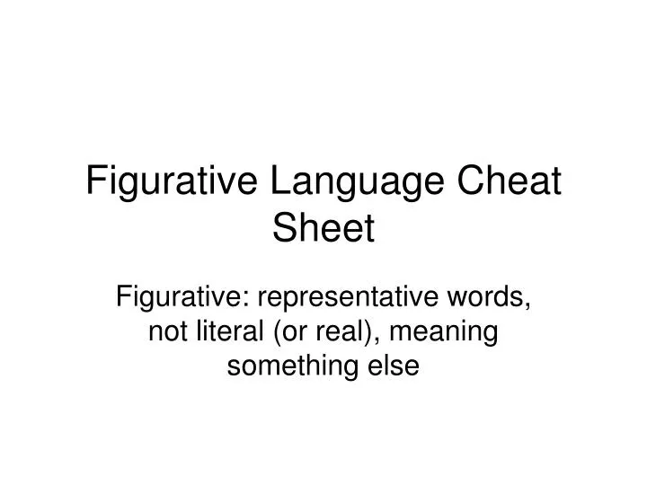 PPT - Figurative Language Cheat Sheet PowerPoint Presentation, free ...