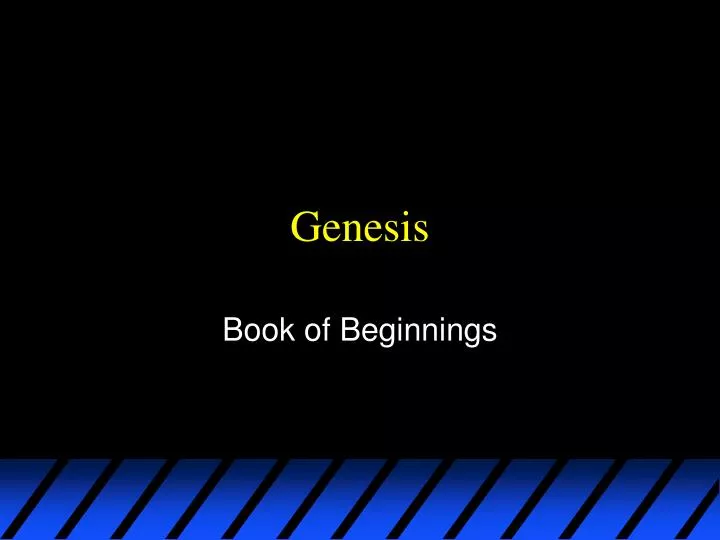 PPT - Genesis PowerPoint Presentation, free download - ID:1032849