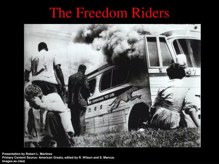 PPT - The Freedom Riders PowerPoint Presentation, free download - ID ...