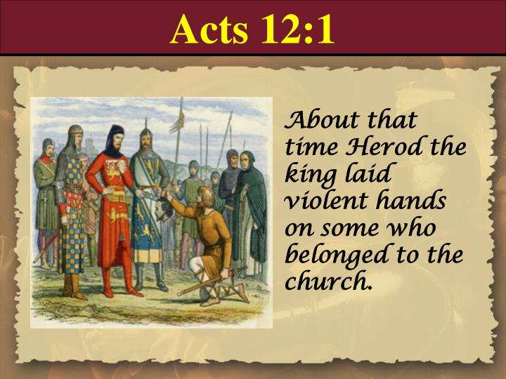 PPT - Book of Acts Chapter 12 PowerPoint Presentation - ID:1033329
