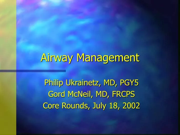 PPT - Airway Management PowerPoint Presentation, free download - ID:1033885
