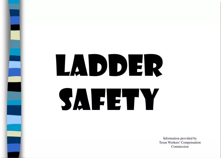 PPT - LADDER SAFETY PowerPoint Presentation, free download - ID:1034654