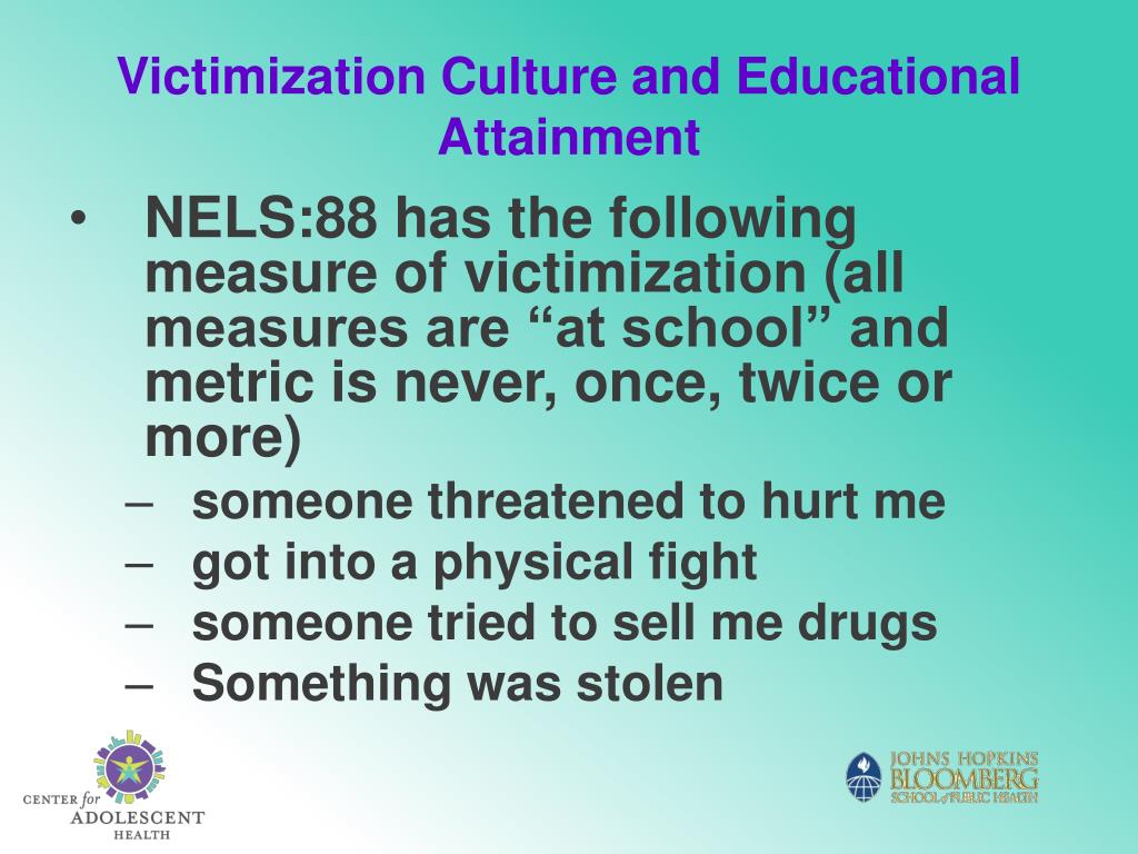 PPT - Victimization Culture and Attainment Adena Galinsky Suzumi ...