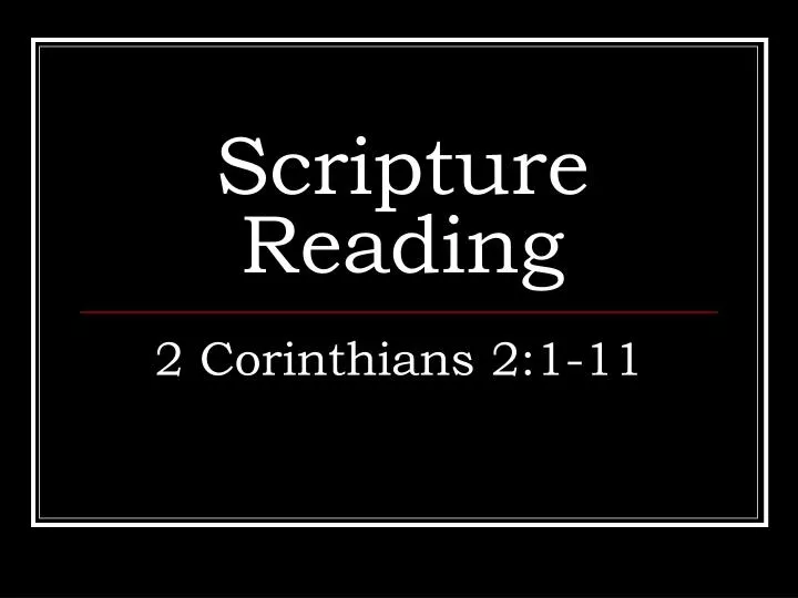 PPT - Scripture Reading PowerPoint Presentation, free download - ID:1034778