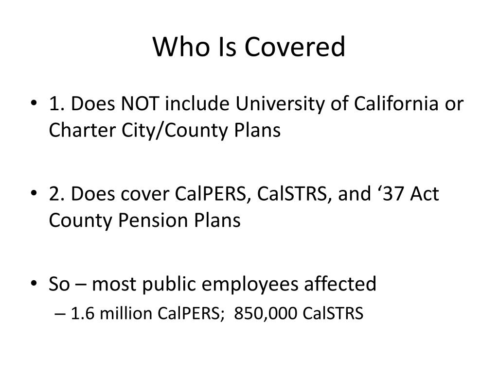 PPT - “PEPRA” California Public Pension Reform Act PowerPoint ...