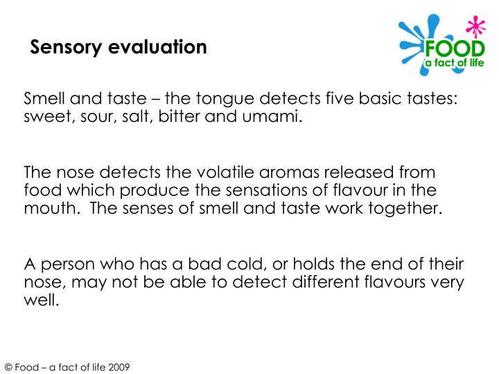 PPT - Sensory evaluation PowerPoint Presentation - ID:1035379