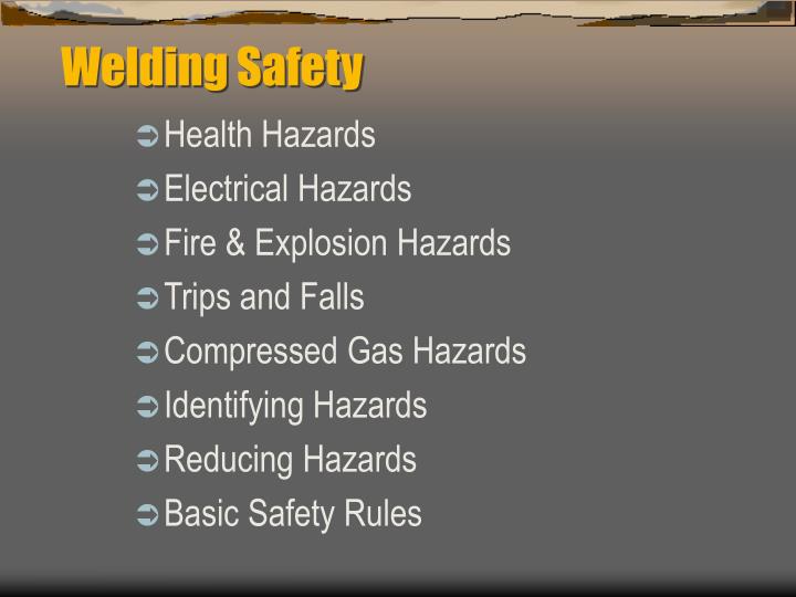 PPT - Welding Safety PowerPoint Presentation - ID:1035507