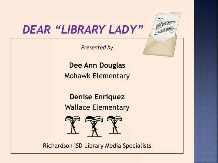 PPT - Dear “Library Lady” PowerPoint Presentation, free download - ID ...