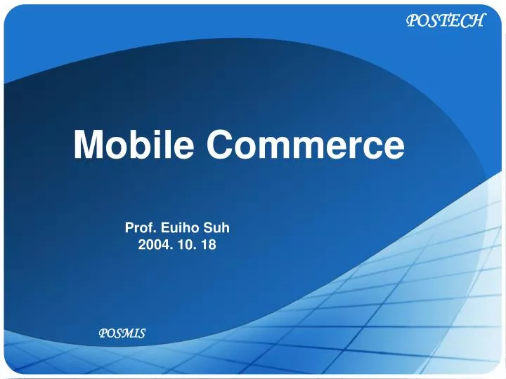 PPT - Mobile Commerce PowerPoint Presentation, free download - ID:1036588