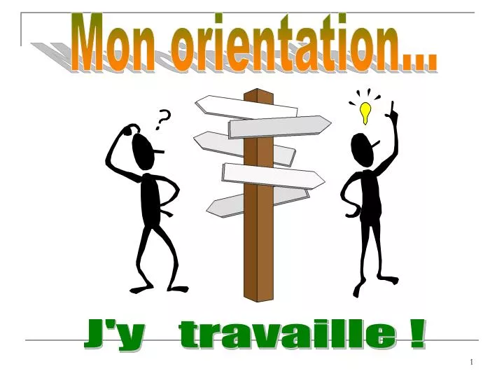 PPT - Mon orientation... PowerPoint Presentation, free download - ID ...