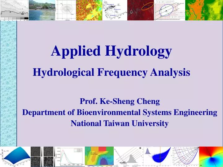 PPT - Applied Hydrology Hydrological Frequency Analysis PowerPoint ...