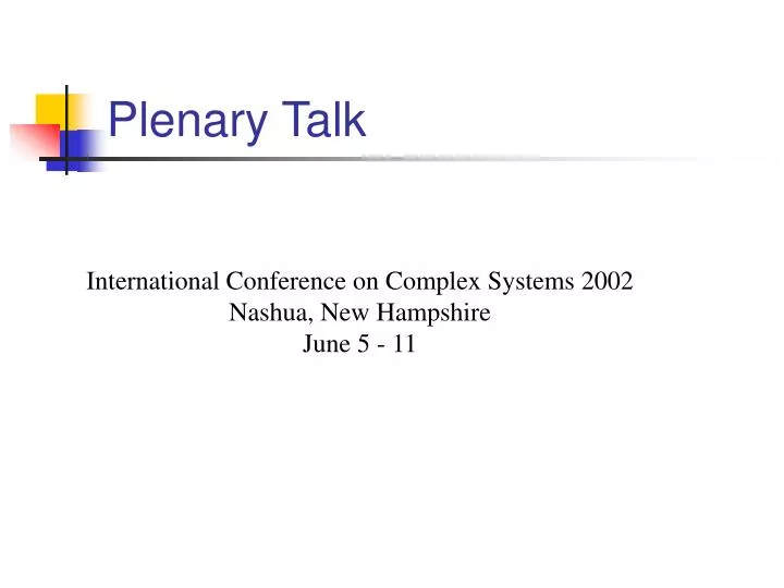 PPT - Plenary Talk PowerPoint Presentation, free download - ID:1039168