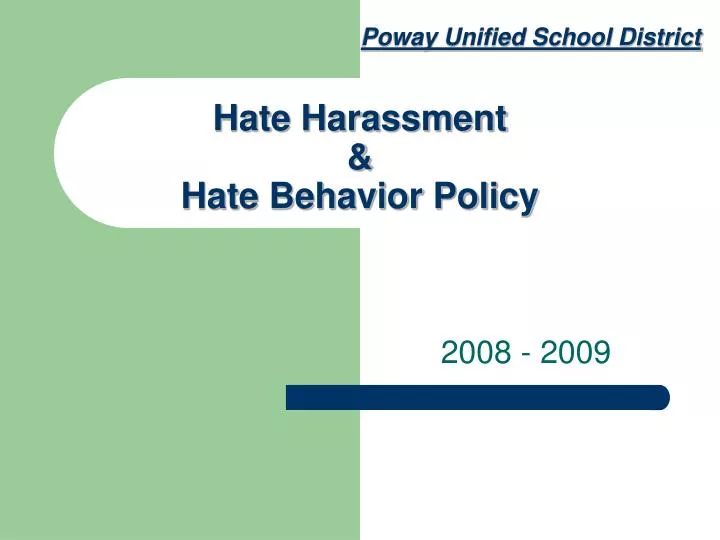 PPT - Hate Harassment & Hate Behavior Policy PowerPoint Presentation ...