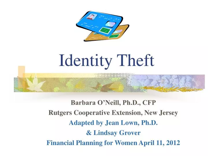 PPT - Identity Theft PowerPoint Presentation, free download - ID:1041036