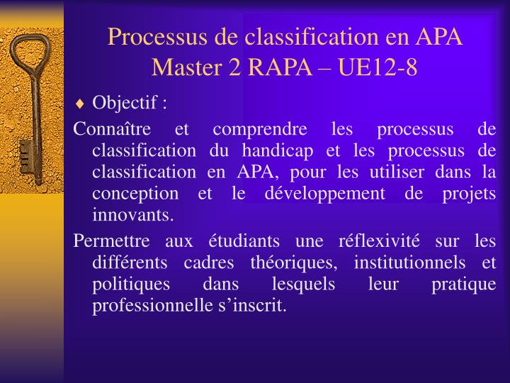 PPT - Processus de classification en APA Master 2 RAPA – UE12-8 ...