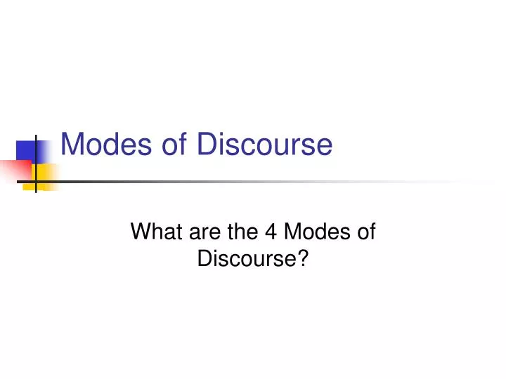 PPT - Modes of Discourse PowerPoint Presentation, free download - ID ...