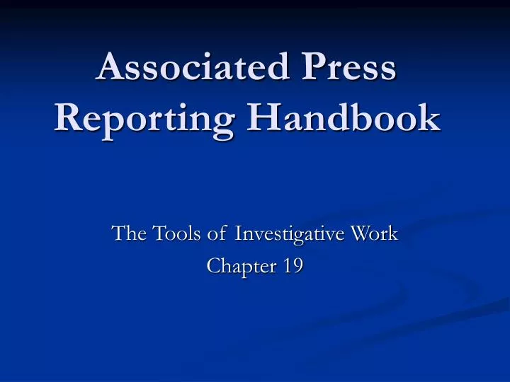 PPT - Associated Press Reporting Handbook PowerPoint Presentation, free ...