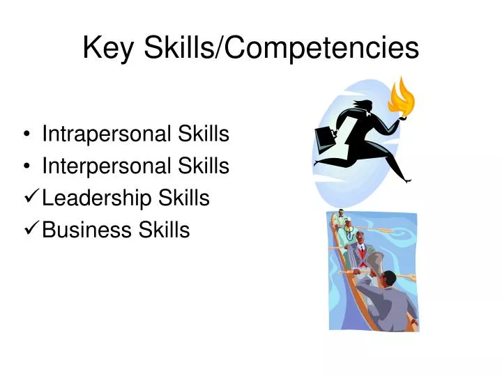 PPT - Key Skills/Competencies PowerPoint Presentation, free download ...
