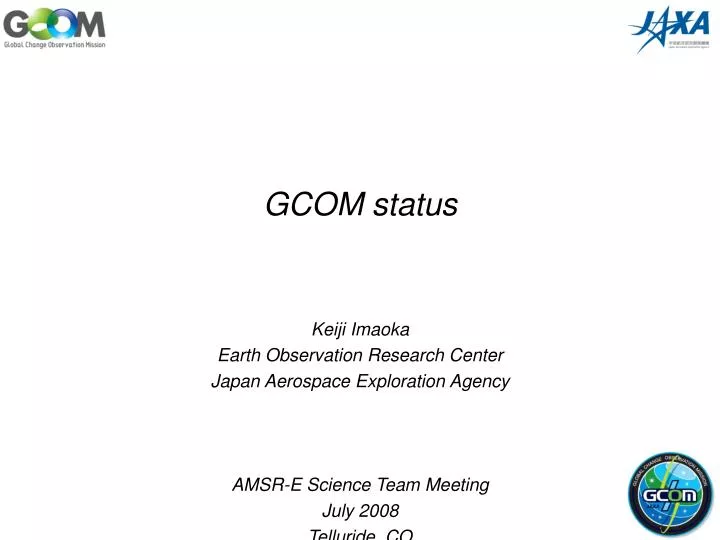 PPT - GCOM status PowerPoint Presentation, free download - ID:1043078