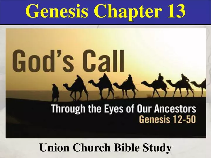 PPT - Genesis Chapter 13 PowerPoint Presentation, free download - ID ...