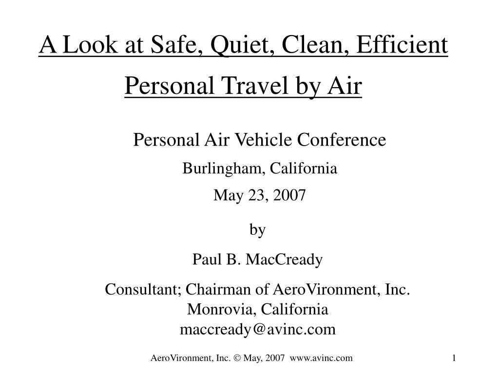 PPT - A Look at Safe, Quiet, Clean, Efficient Personal Travel by Air ...