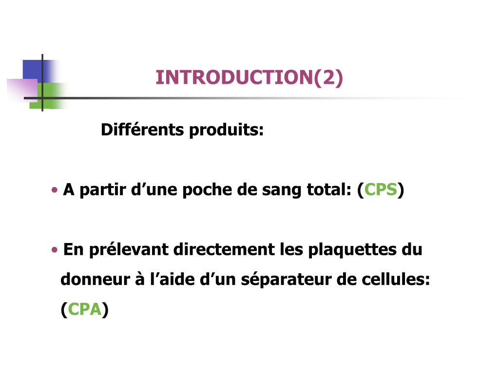 PPT - LES PRODUITS SANGUINS PLAQUETTAIRES PRELEVEMENT, PREPARATION ...
