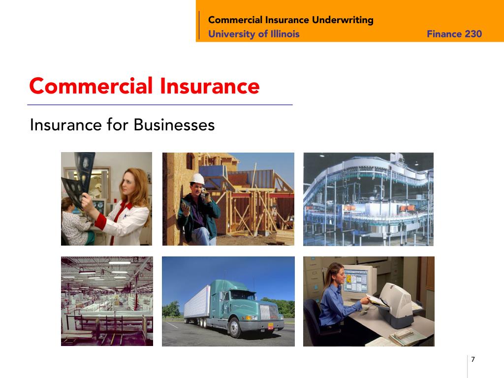 PPT - Commercial Insurance Underwriting University of Illinois Urbana ...