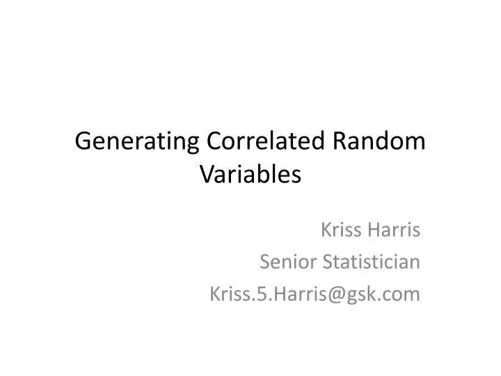 Ppt Generating Correlated Random Variables Powerpoint Presentation