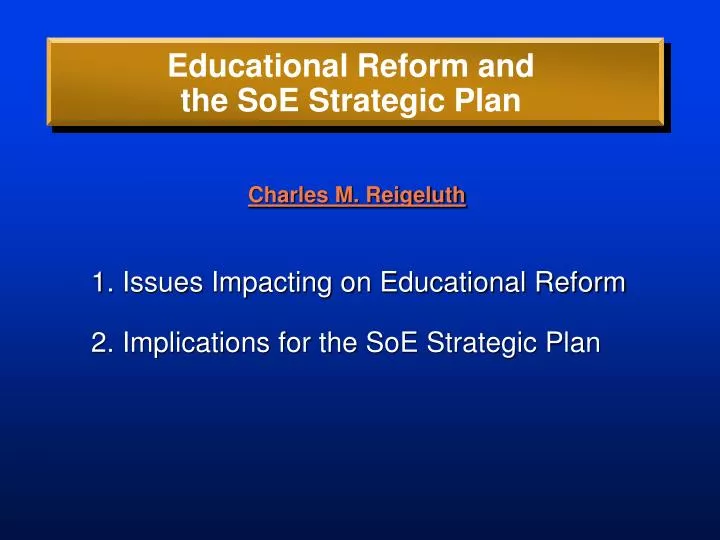 PPT - Educational Reform and the SoE Strategic Plan PowerPoint ...