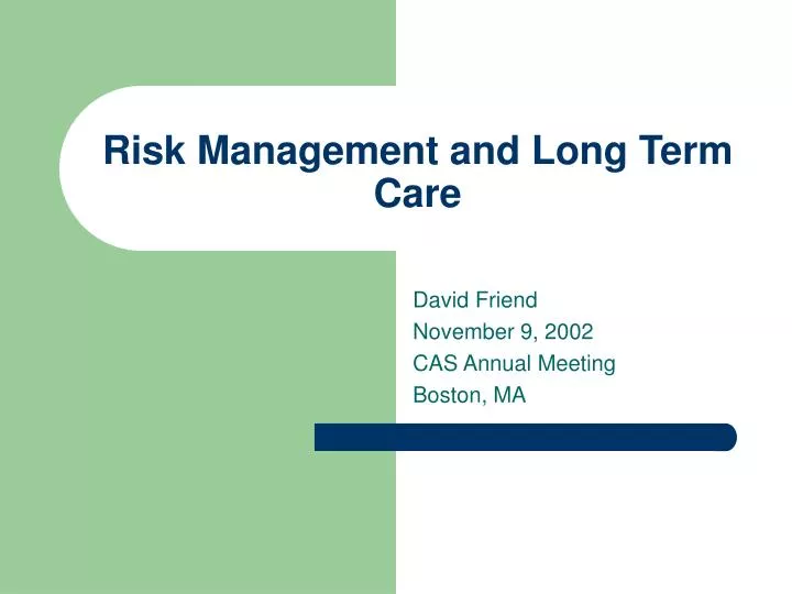 PPT - Risk Management and Long Term Care PowerPoint Presentation, free ...