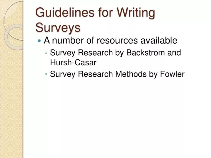 PPT - Guidelines for Writing Surveys PowerPoint Presentation, free ...