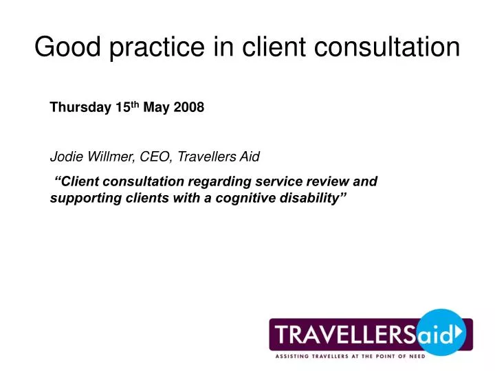 PPT - Good practice in client consultation PowerPoint Presentation ...