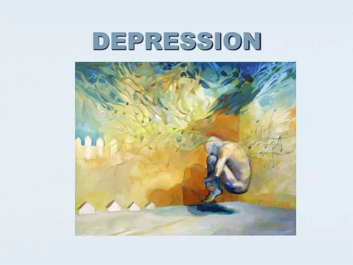 PPT - DEPRESSION PowerPoint Presentation, free download - ID:1046718
