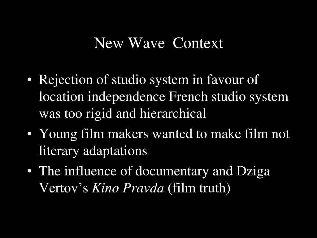 PPT - Week 6 February 15 th Film Genres and Auteurs The French nouvelle ...