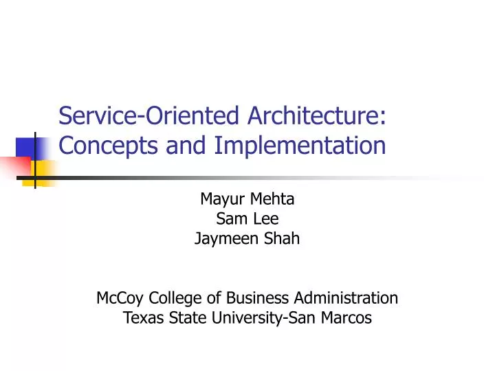 Ppt Service Oriented Architecture Concepts And Implementation Powerpoint Presentation Id