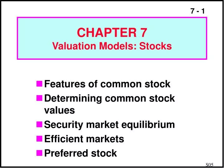 PPT - CHAPTER 7 Valuation Models: Stocks PowerPoint Presentation, free ...