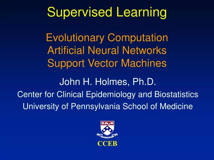 Ppt Supervised Learning Evolutionary Computation Artificial Neural Networks Support Vector
