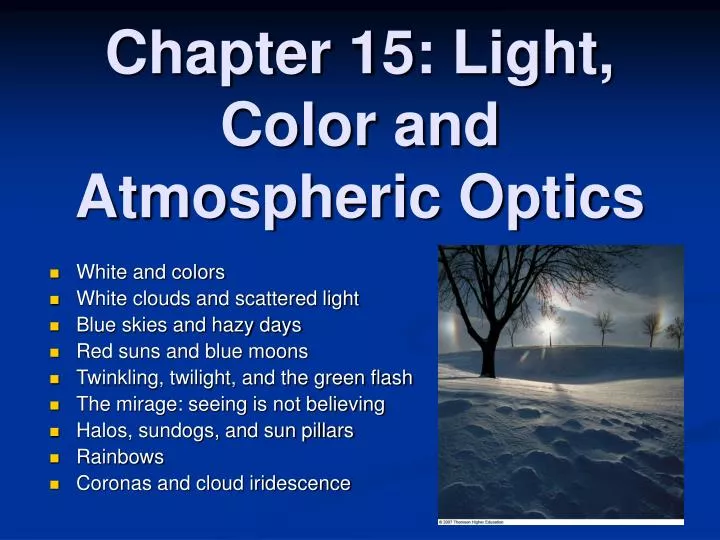 PPT - Chapter 15: Light, Color and Atmospheric Optics PowerPoint ...