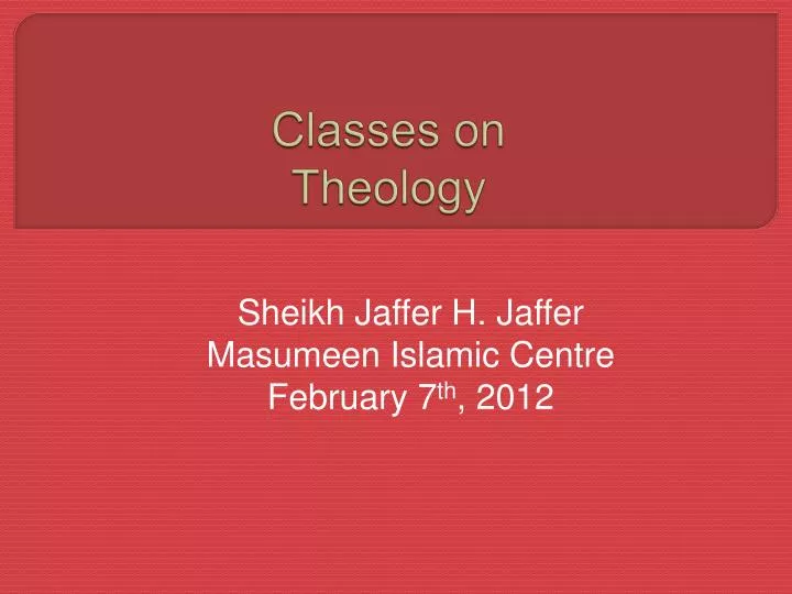 PPT - Classes on Theology PowerPoint Presentation, free download - ID ...