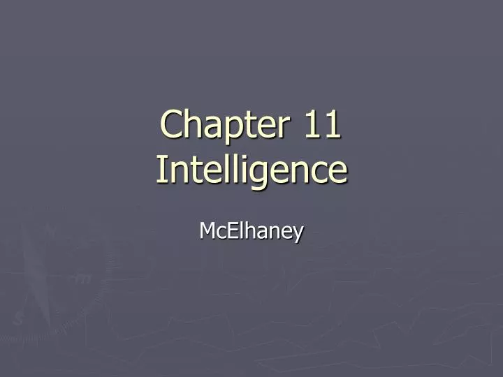 PPT - Chapter 11 Intelligence PowerPoint Presentation, free download - ID:1052521