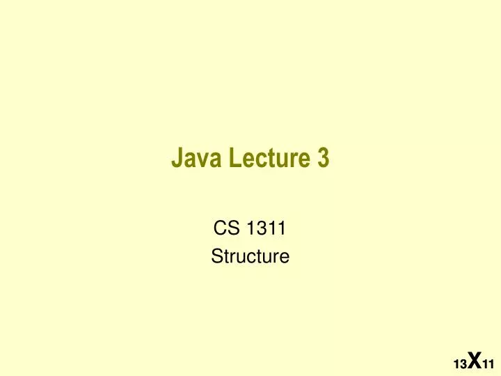 Ppt Java Lecture 3 Powerpoint Presentation Free Download Id1054328 2732