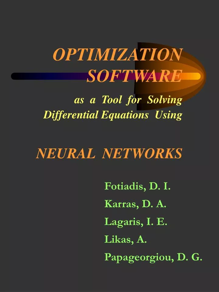 PPT - OPTIMIZATION SOFTWARE as a Tool for Solving Differential ...