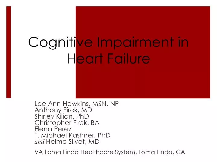 PPT - Cognitive Impairment in Heart Failure PowerPoint Presentation ...