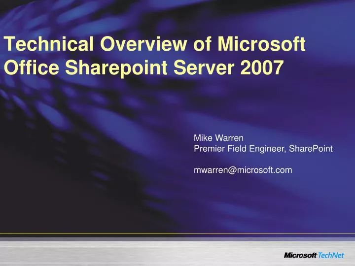 PPT - Technical Overview of Microsoft Office Sharepoint Server 2007 PowerPoint Presentation - ID ...