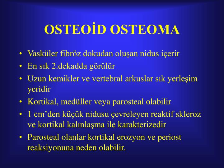 PPT - KEMİK TÜMÖRLERİ RADYOLOJİSİ PowerPoint Presentation - ID:1057691